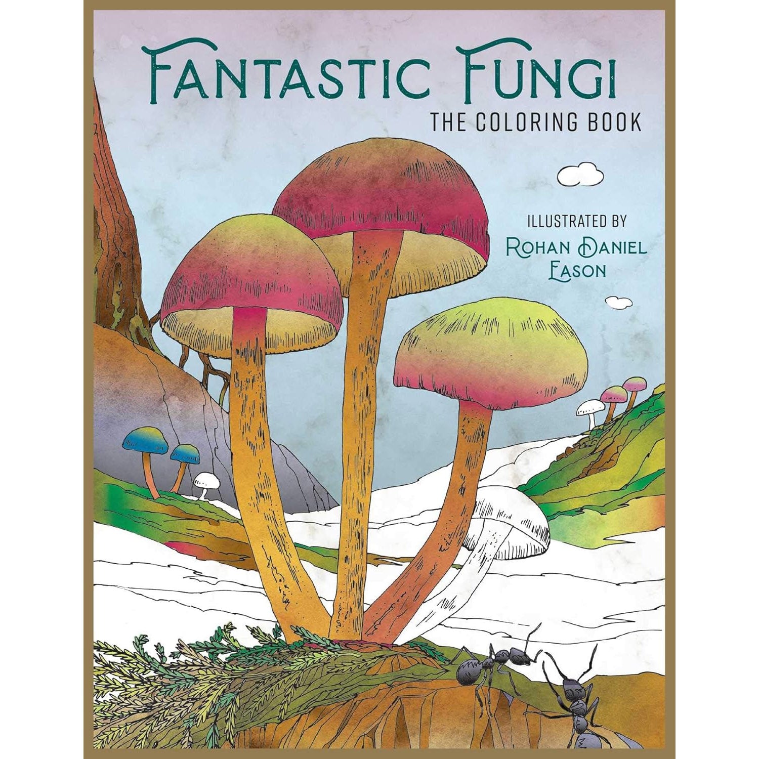 Fantastic Fungi: The Coloring Book – Hazel Dell Mushrooms